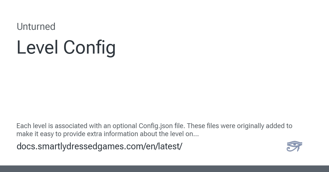 Level Config — Unturned 3.x documentation