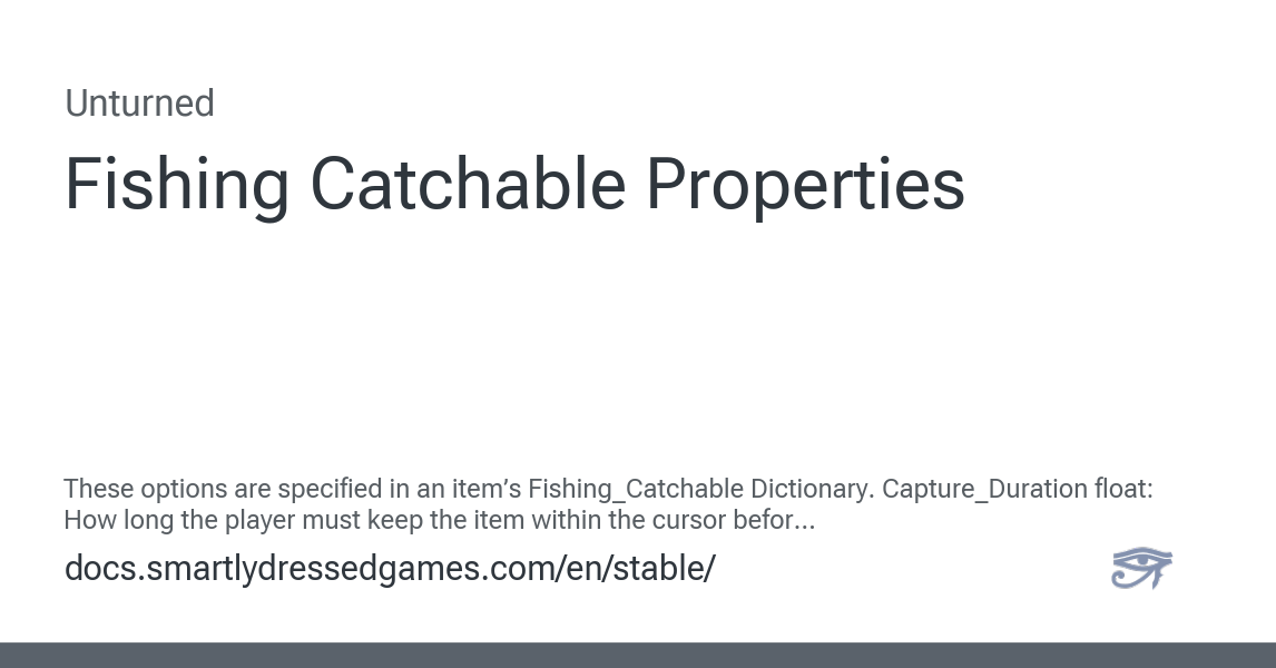 Fishing Catchable Properties — Unturned 3.x documentation