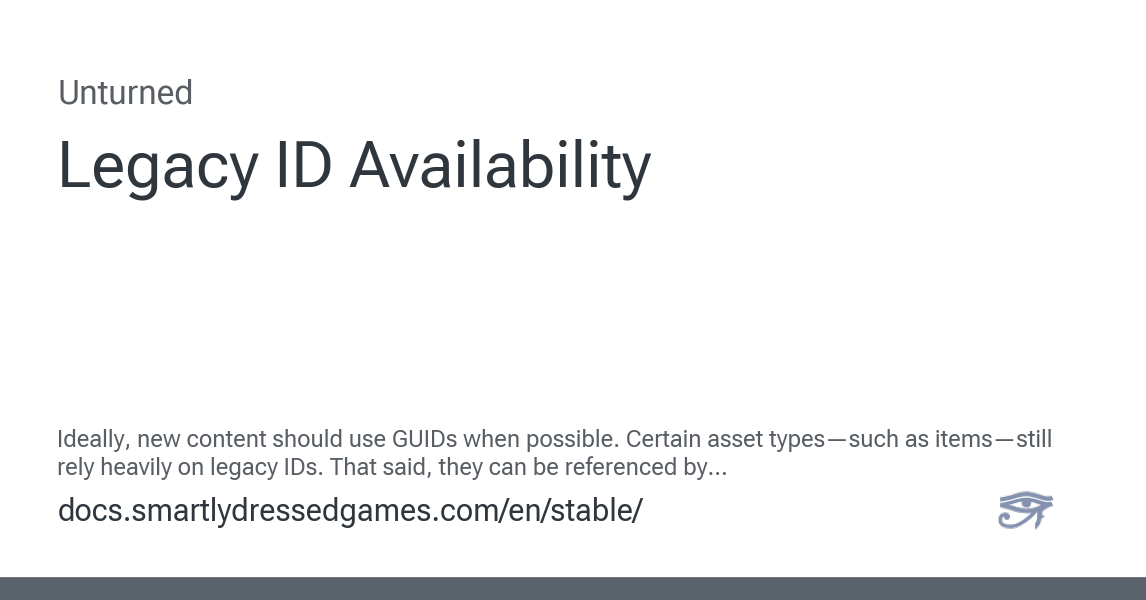 Legacy ID Availability — Unturned 3.x documentation